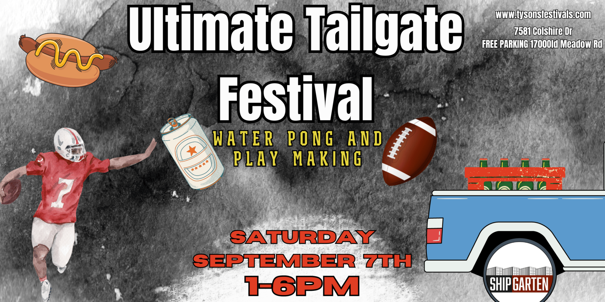 Ultimate Tailgate Festival - Shipgarten