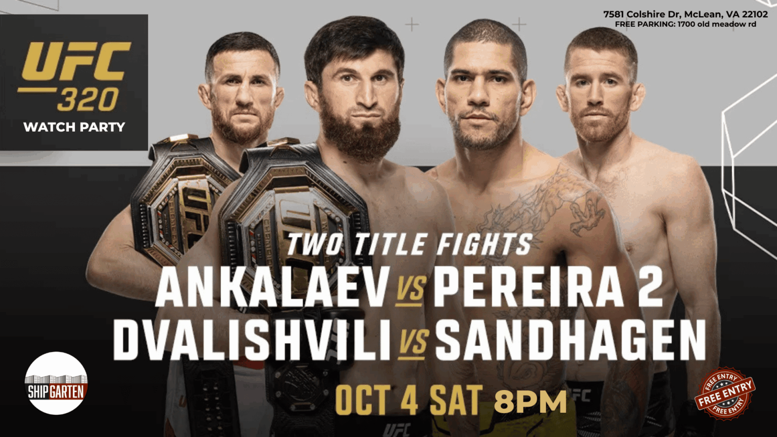 UFC 320: Ankalaev vs Pereira 2 Watch Party - Shipgarten